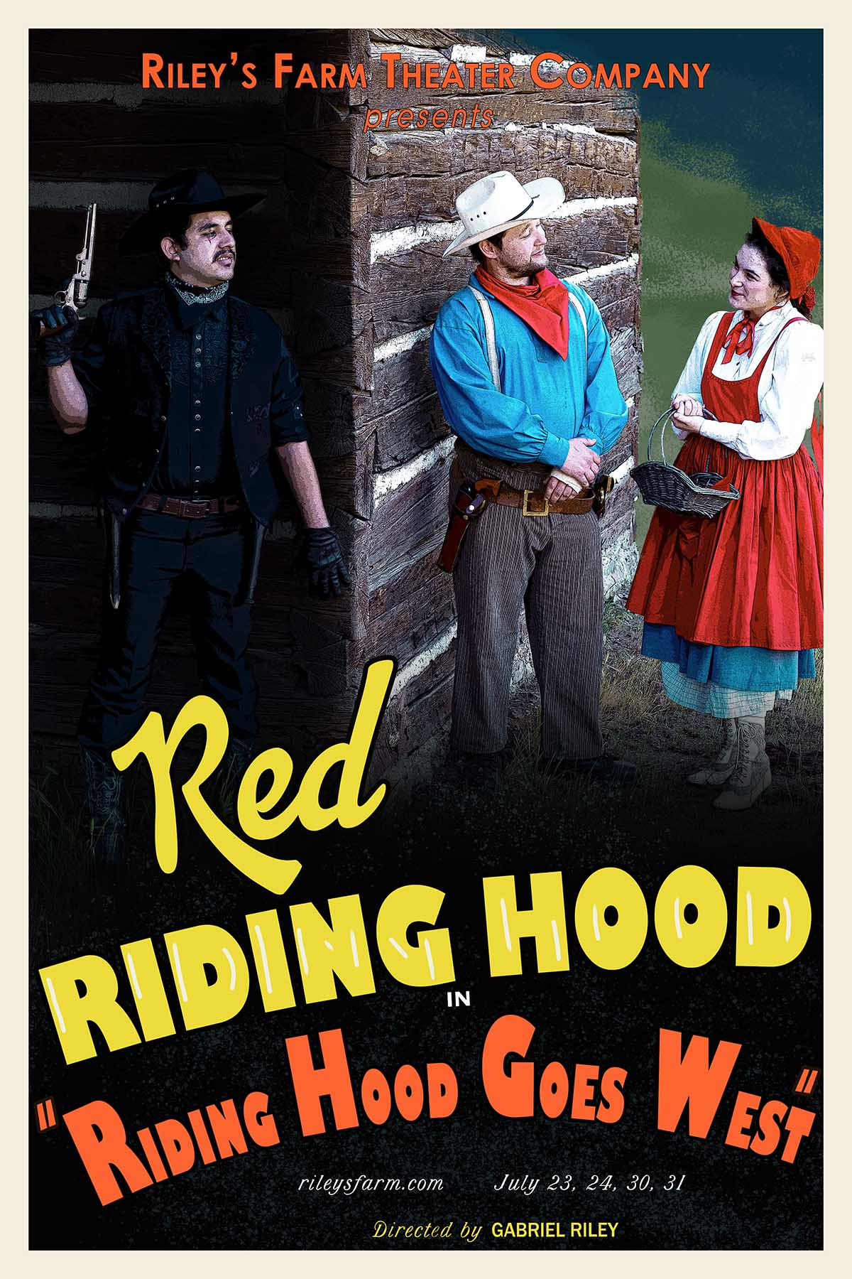 Red Riding Hood Goes West - Riley's Farm : Riley's Farm